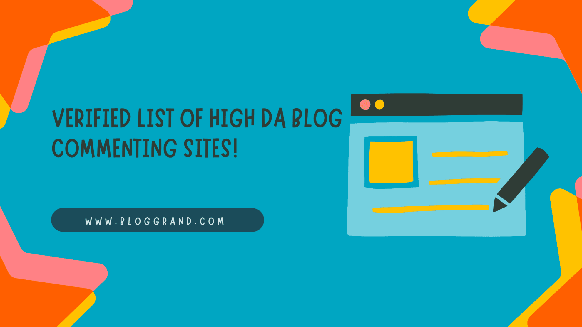 Verified List of 50+ High DA Blog Commenting Sites in 2025